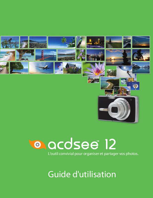 Notice ACDSEE ACDSEE 12 - Trouver une solution à un problème ACDSEE ...