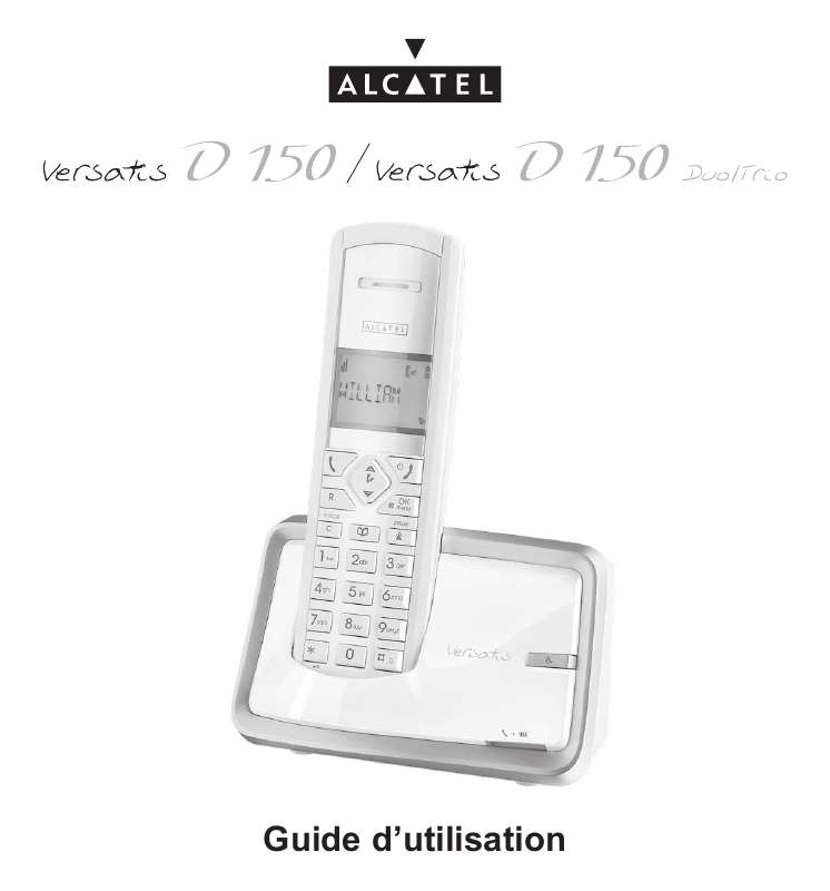 Notice ALCATEL VERSATIS D150 - téléphone portable Trouver une solution ...