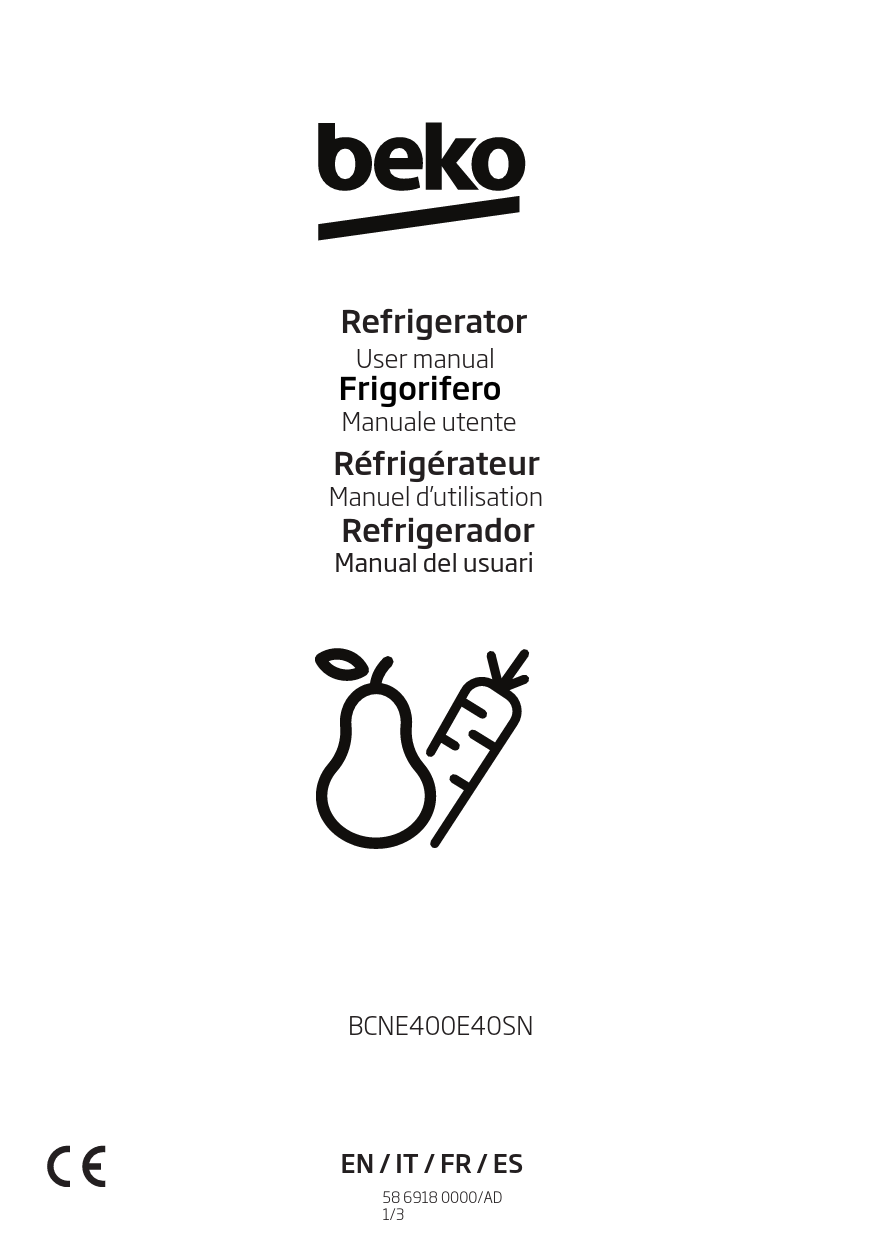 Notice réfrigérateur BEKO BCNE400E40SN Trouver une solution à un ...