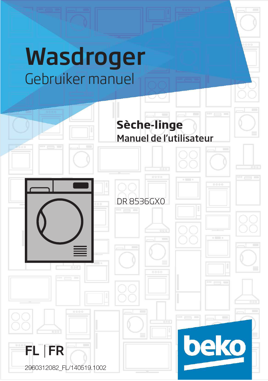 Notice sèche-linge BEKO DR8536GX0 Trouver une solution à un problème ...