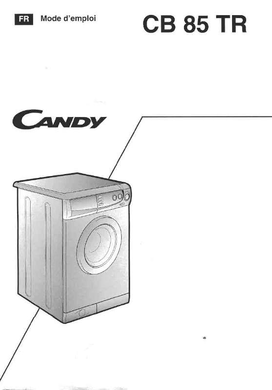 Notice CANDY CB 85 TR - Trouver une solution à un problème CANDY CB 85 ...