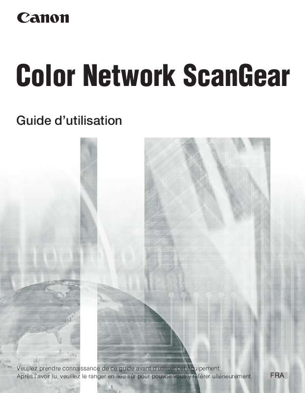 Notice CANON COLOR NETWORK SCANGEAR - Trouver une solution à un ...