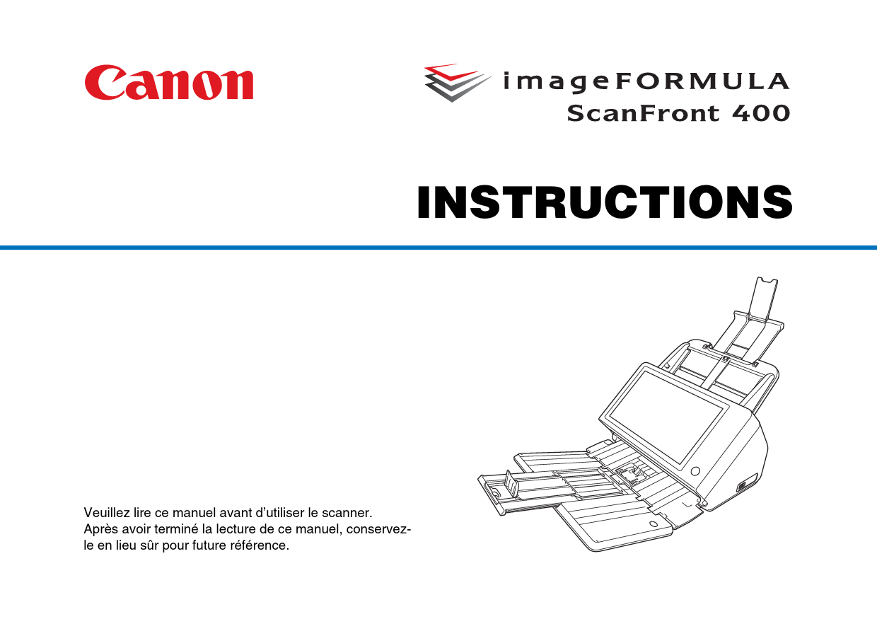 Notice CANON IMAGEFORMULA SCANFRONT 400 - scanner Trouver une solution à un problème CANON ...