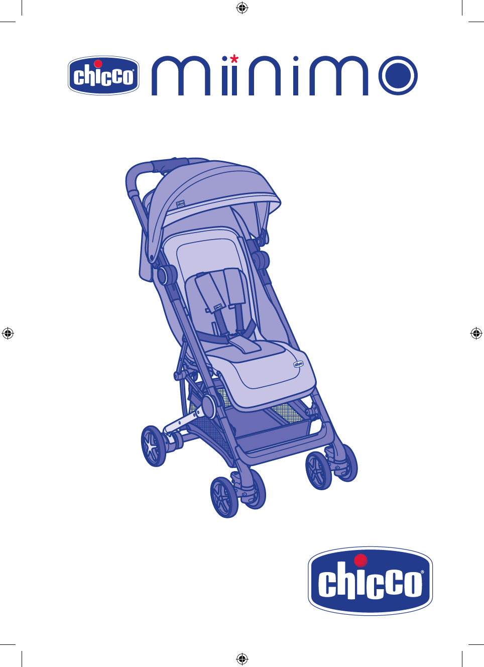 Notice CHICCO MIINIMOA - poussette Trouver une solution à un problème ...