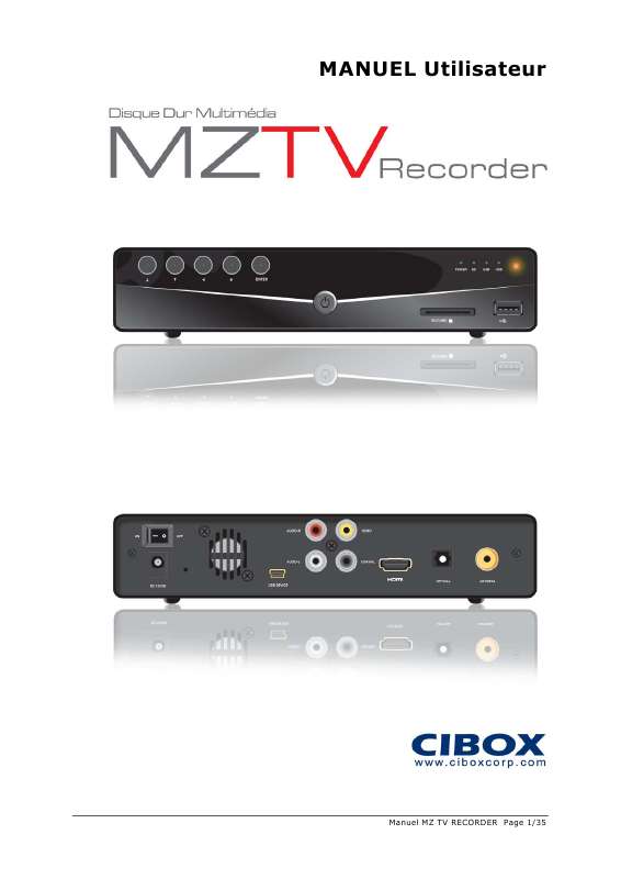 Notice CIBOX MZ TV RECORDER - Trouver une solution à un problème CIBOX ...