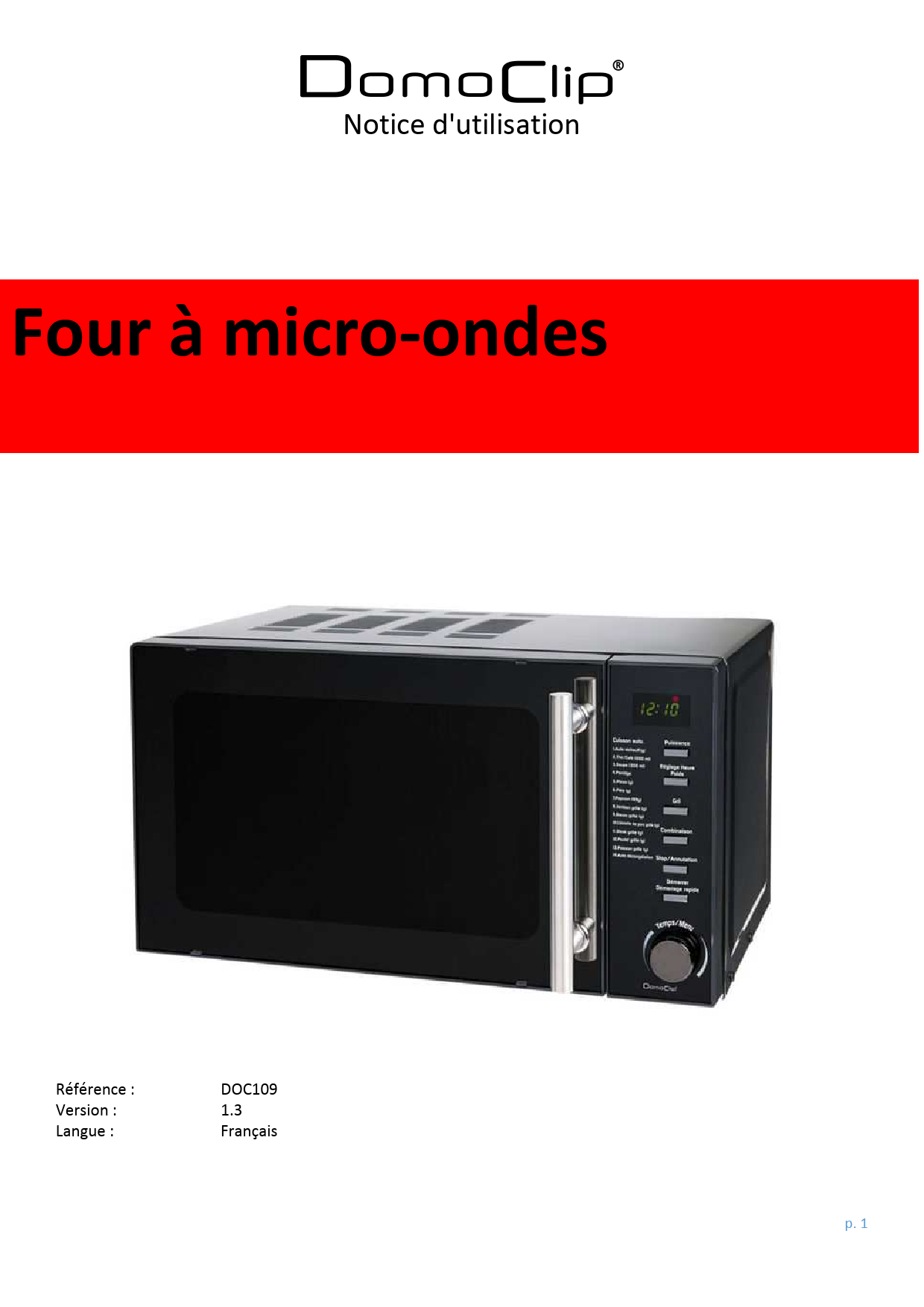 Notice four micro-onde DOMOCLIP DOC109 Trouver une solution à un problème DOMOCLIP DOC109 mode d ...