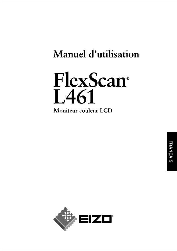 Notice EIZO FLEXSCAN L461 - ecran Trouver une solution à un problème EIZO FLEXSCAN L461 mode d ...