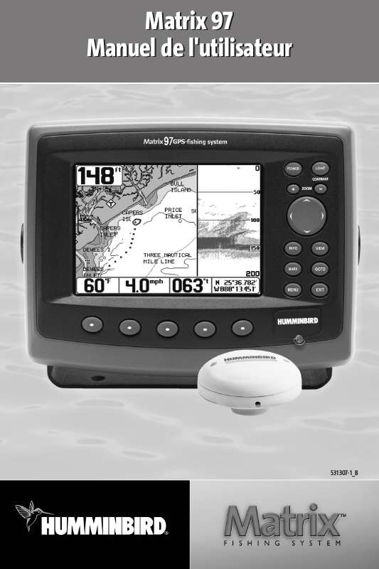 Notice HUMMINBIRD MATRIX 97 - gps Trouver une solution à un problème ...
