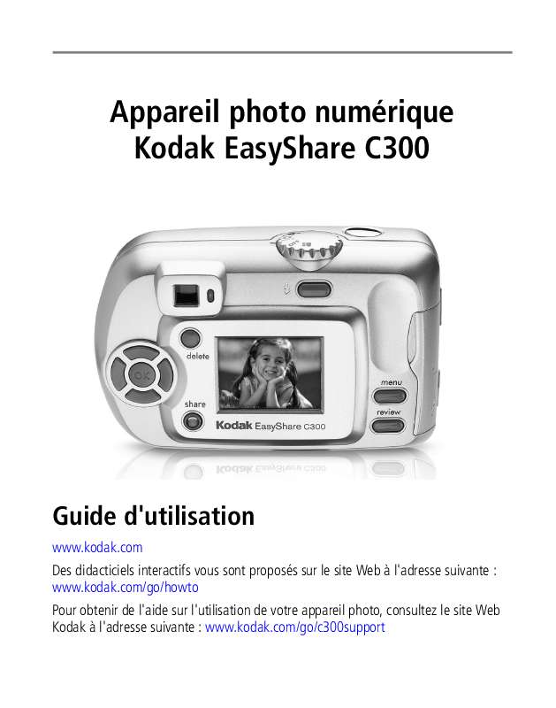 Notice KODAK C300 - appareil photo Trouver une solution à un problème KODAK C300 mode d'emploi ...