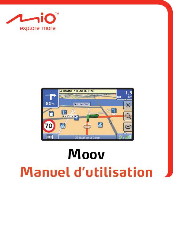 Notice MIO MOOV 500 - gps Trouver une solution à un problème MIO MOOV ...