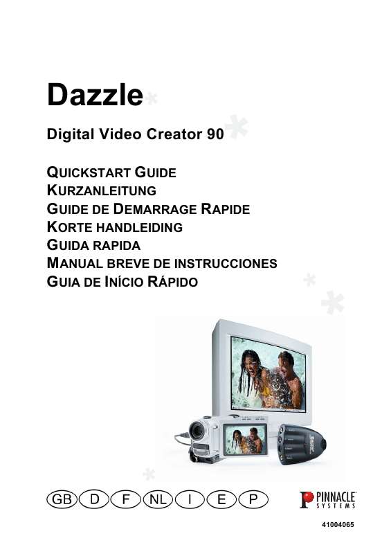 Notice PINNACLE DAZZLE DIGITAL VIDEO CREATOR 90 - Trouver une solution ...