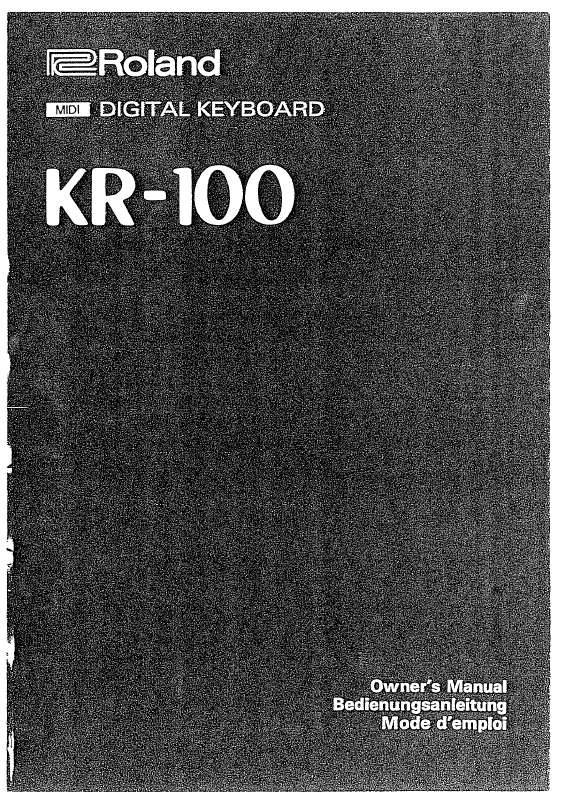 Notice ROLAND KR-100 - Trouver une solution à un problème ROLAND KR-100 ...