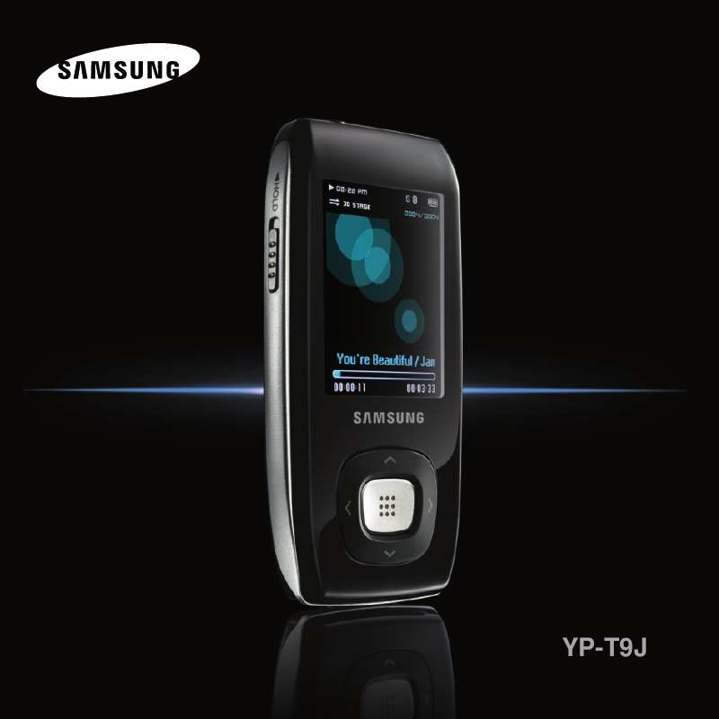 Notice SAMSUNG YP-T9 - lecteur mp3 Trouver une solution à un problème SAMSUNG YP-T9 mode d ...