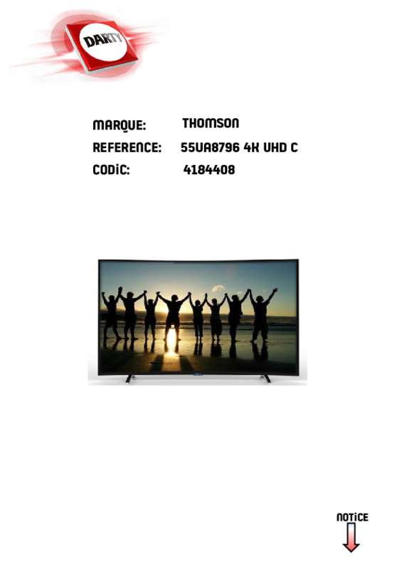 Notice THOMSON 55UA8796 - tv Trouver une solution à un problème THOMSON 55UA8796 mode d'emploi ...