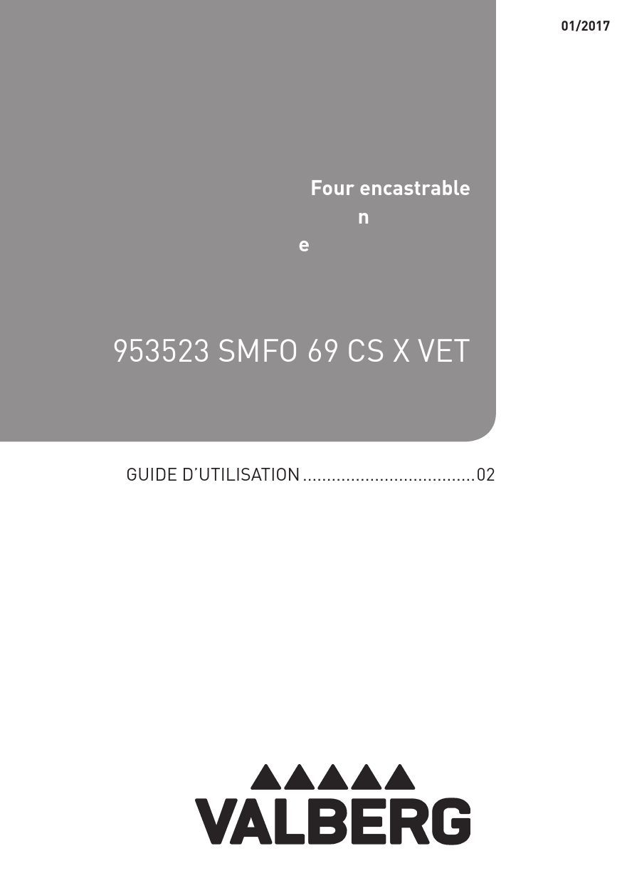 Notice four VALBERG SMFO 69 CS X VET Trouver une solution à un problème ...