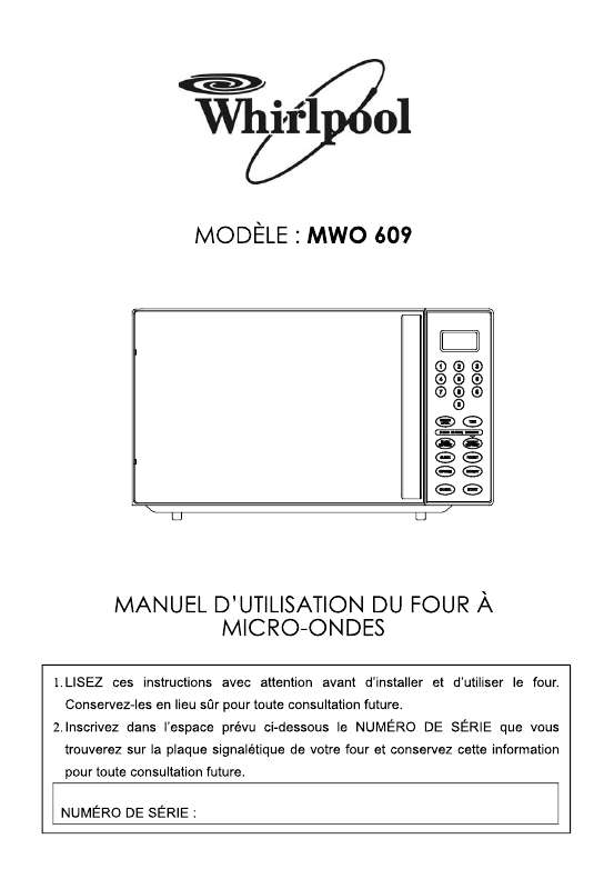 Notice four micro-onde WHIRLPOOL MWO 609 WH Trouver une solution à un problème WHIRLPOOL MWO 609 ...