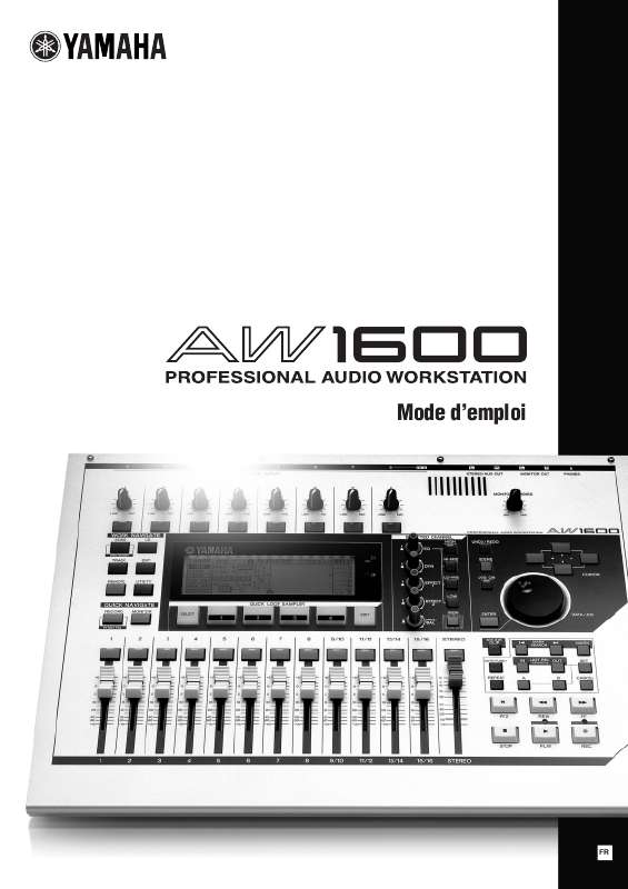 Notice YAMAHA AW1600 - Trouver une solution à un problème YAMAHA AW1600 ...