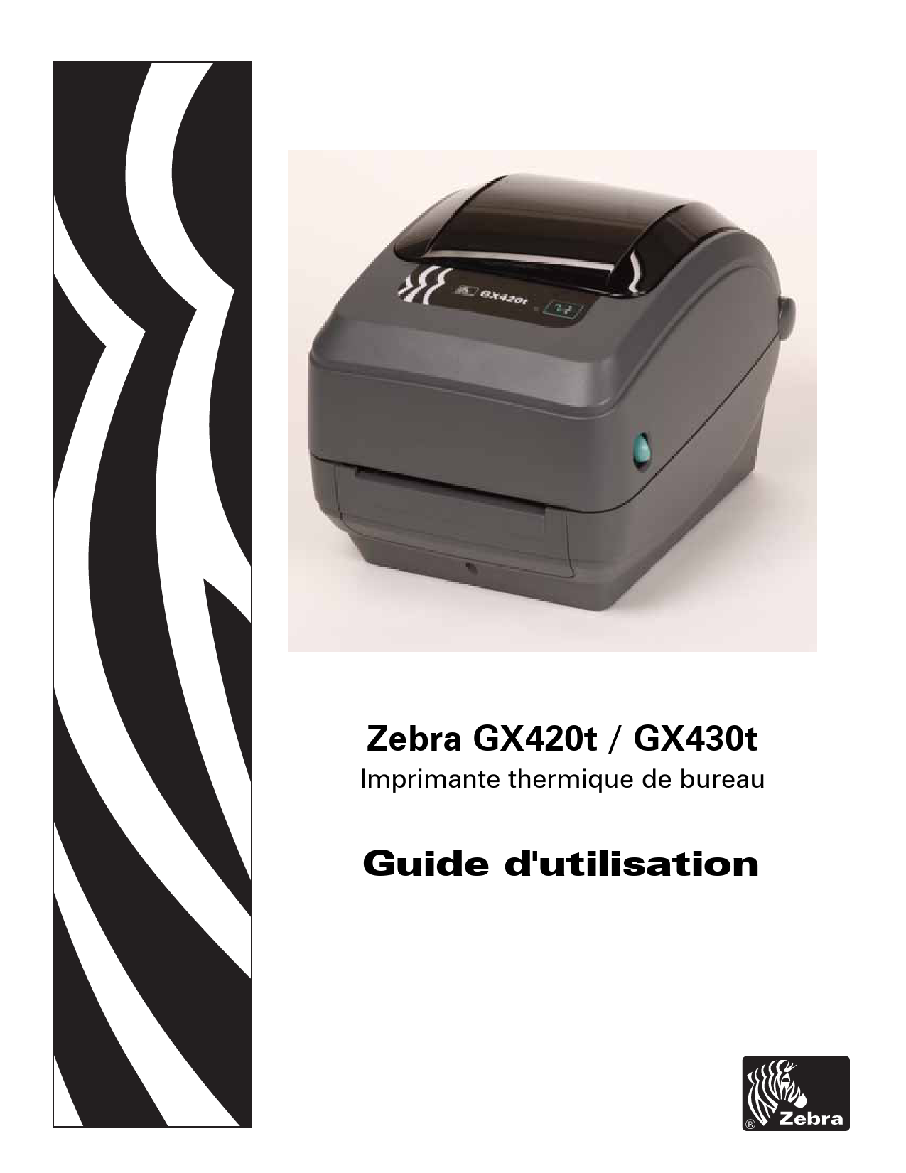 Notice ZEBRA GX430T - imprimante jet d'encre Trouver une solution à un ...